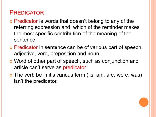 Semantics predicates predicator degree of predicates | PPT