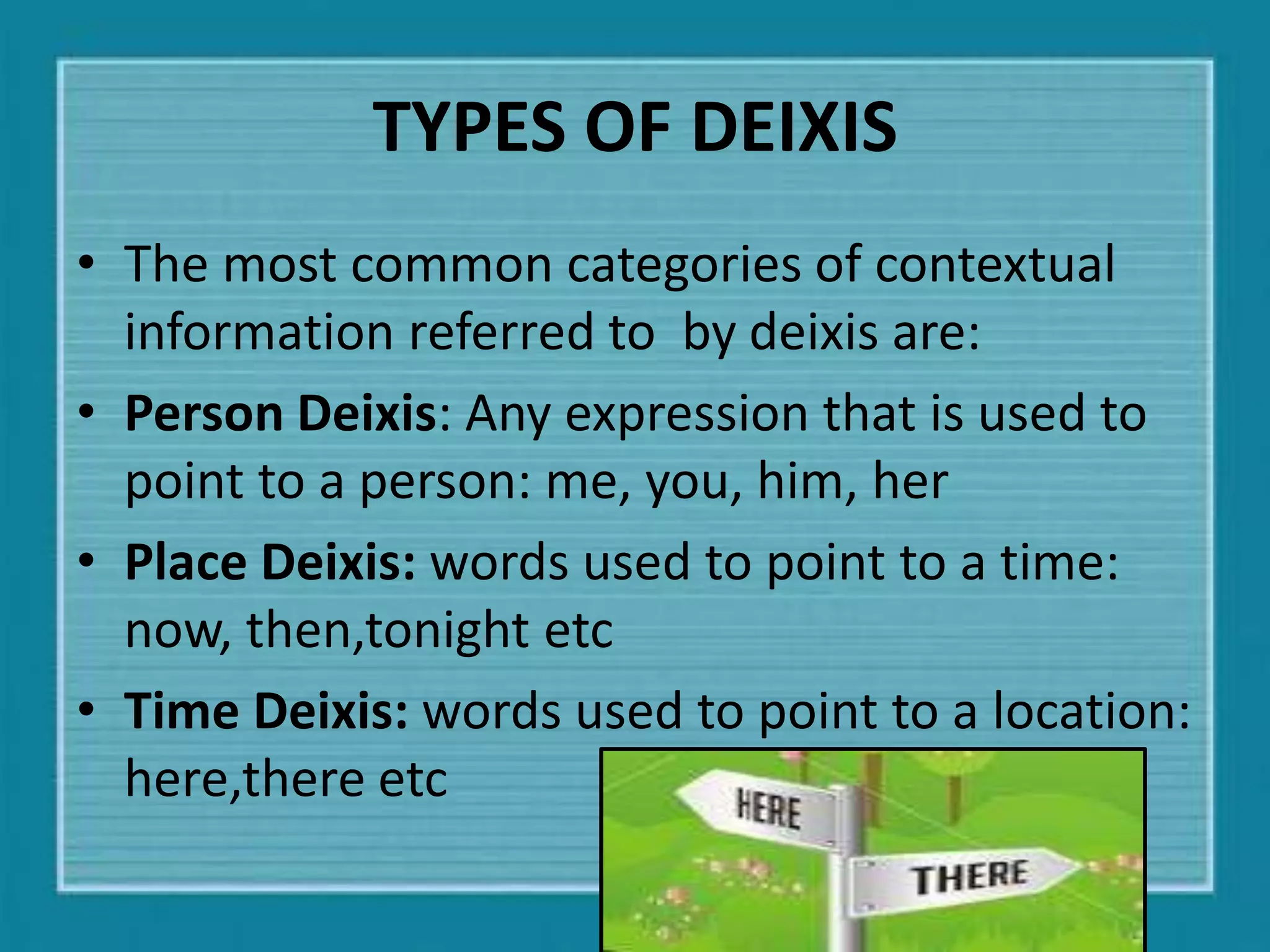 Deixis | PPTX