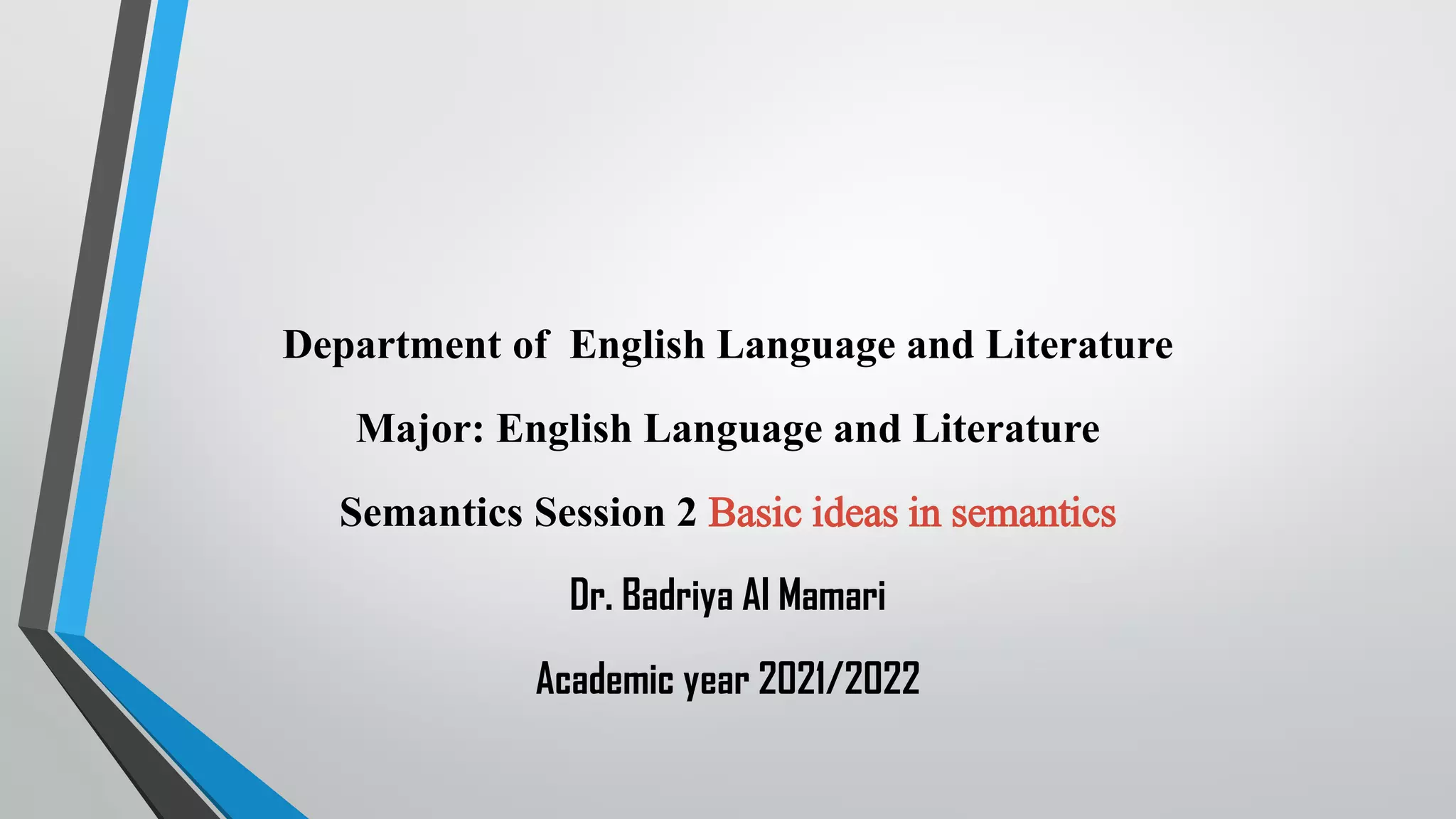 Semantics session 2_13_10_2021Basic ideas in semantics.pdf