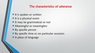 Semantics session 3_18_10_2021 Sentence, Utterance and proposition.pdf