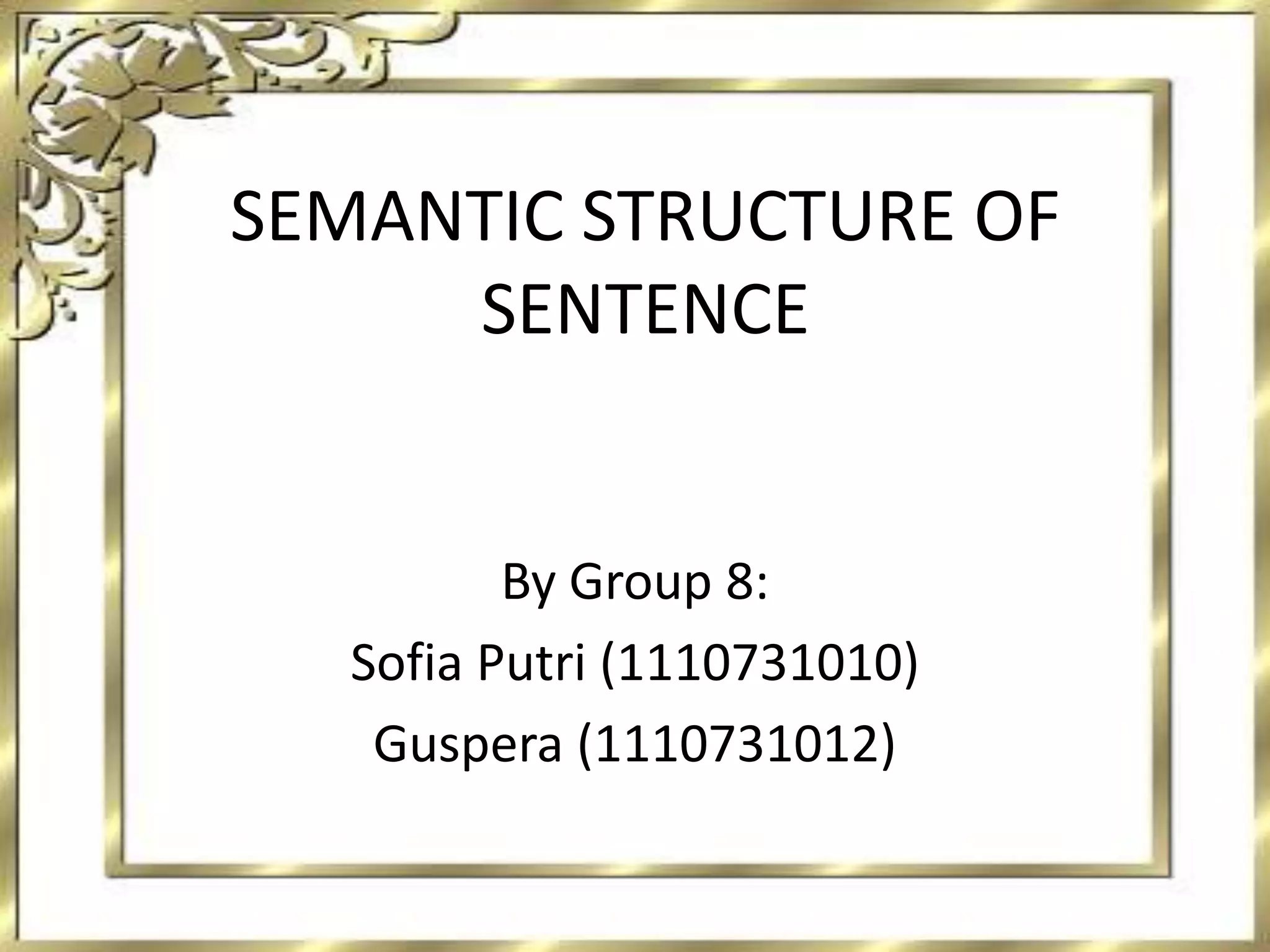 Semantic structure of sentence | PPTX