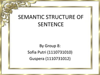 Semantic structure of sentence | PPTX
