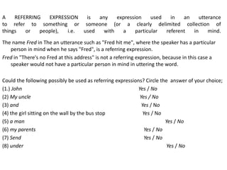 Semantics_Unit_4_-__Pt_1_Referring_Expressions_2.pptx