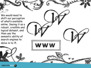 Semantic web 3.0 - Direction First | PPT