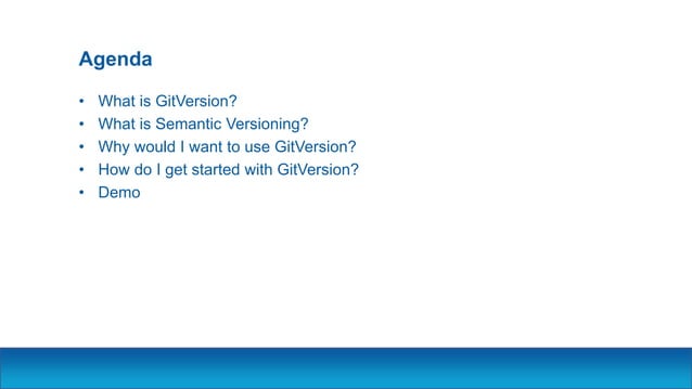 Semantic Versioning with GitVersion | PPTX | Web Development | Internet