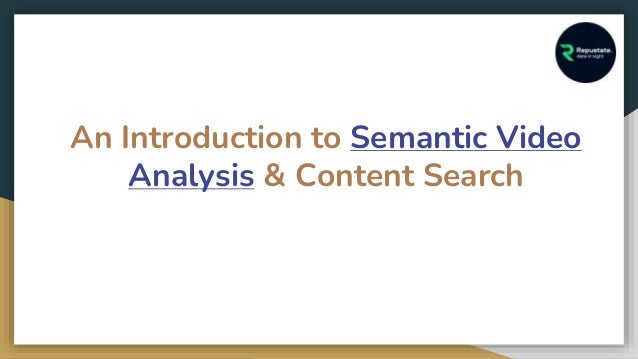 Semantic Video Analysis | PPT