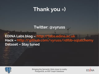 Bringing the Semantic Web closer to reality: PostgreSQL as RDF Graph Database | PDF