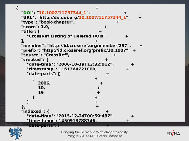 Bringing the Semantic Web closer to reality: PostgreSQL as RDF Graph Database | PPT