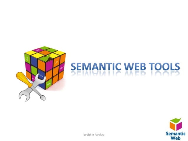 Semantic web tools | PPT