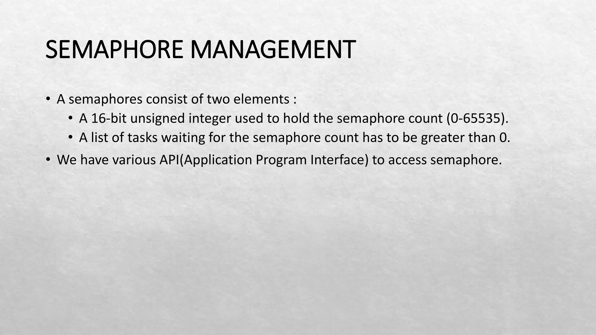 SEMAPHORE MANAGEMENT AND TYPES OF SEMAPHORE .pptx