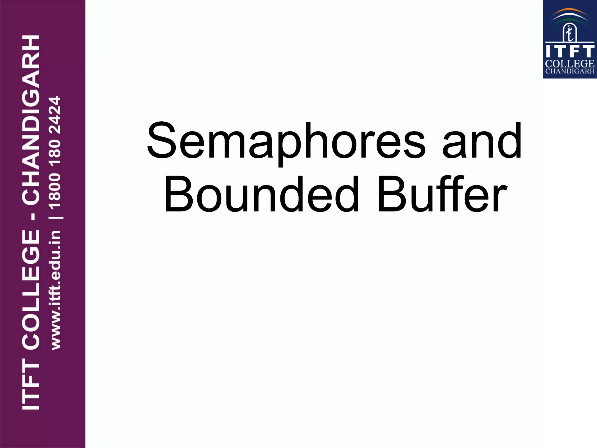 ITFT_Semaphores and bounded buffer | PDF