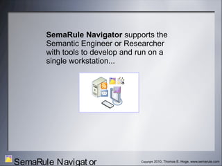 SemaRule Navigator: An Open-Source Framework for Semantic and Text Analysis Applications | PPT