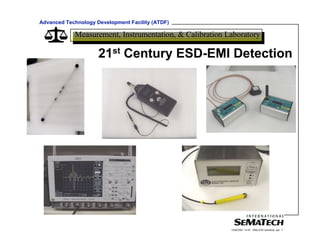 Sematech ESD EMI detection Presentation.pdf | Physics | Science