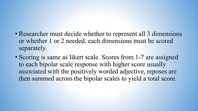SEMATIC DIFFERENTIAL SCALE AND SUMMATED SCALE.pptx | Education