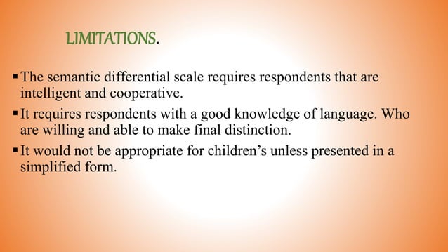 SEMATIC DIFFERENTIAL SCALE AND SUMMATED SCALE.pptx | Education