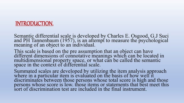 SEMATIC DIFFERENTIAL SCALE AND SUMMATED SCALE.pptx | Education
