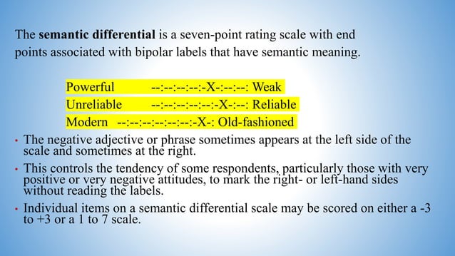 SEMATIC DIFFERENTIAL SCALE AND SUMMATED SCALE.pptx | Education