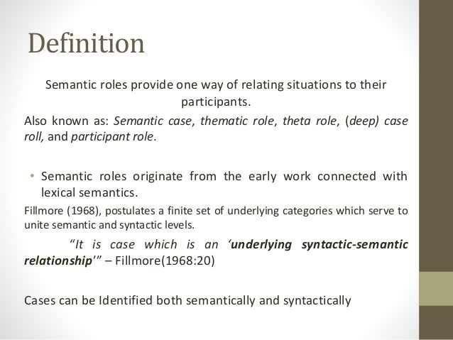 Sematic roles
