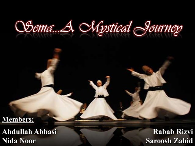 Sema-Dance of Dancing Dervishes | PPTX