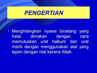 Sembelihan | PPT