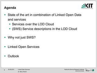 Linked Open Services @ SemData2010 | PPTX | Databases | Computer Software and Applications
