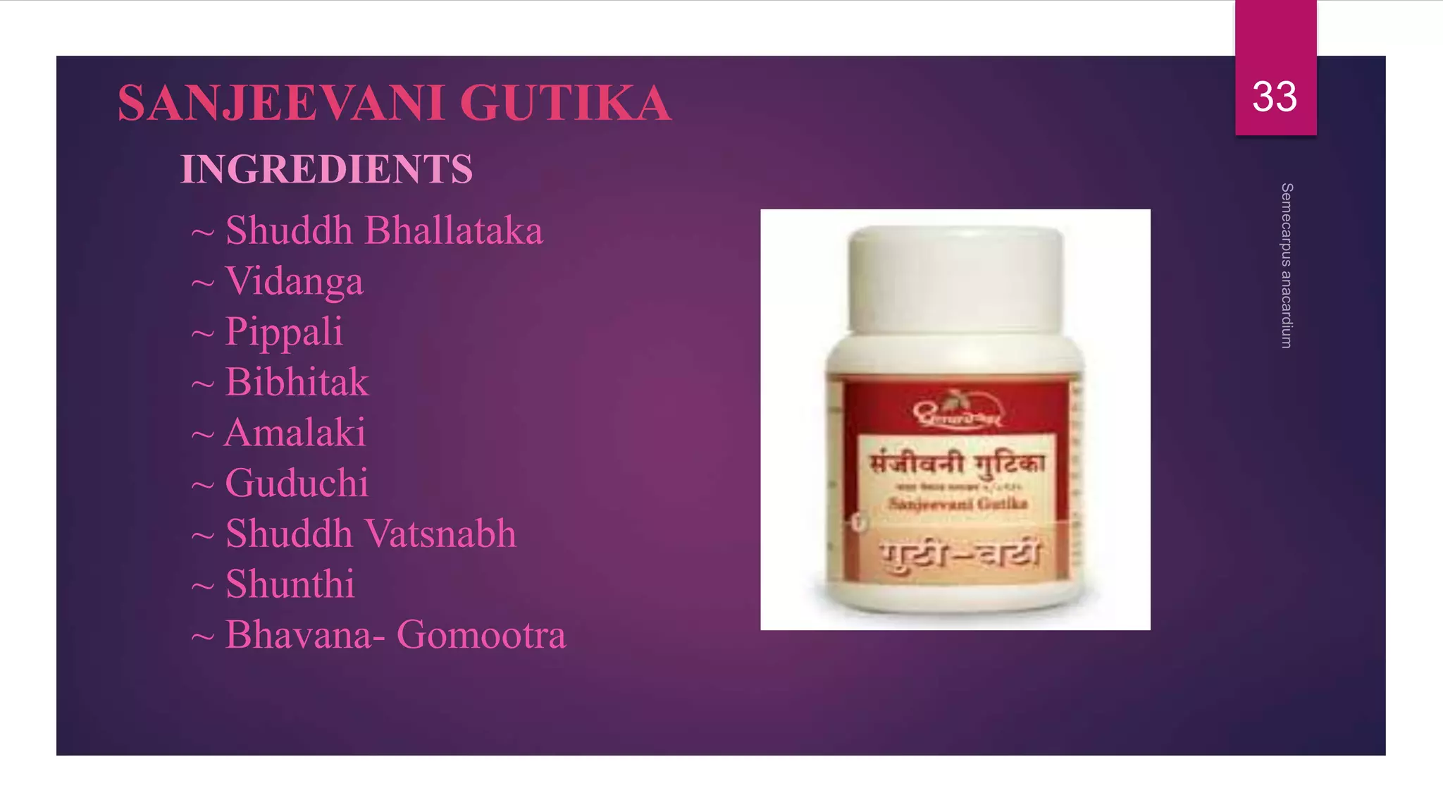 Semecarpus anacardium (bhilawa) | PPTX