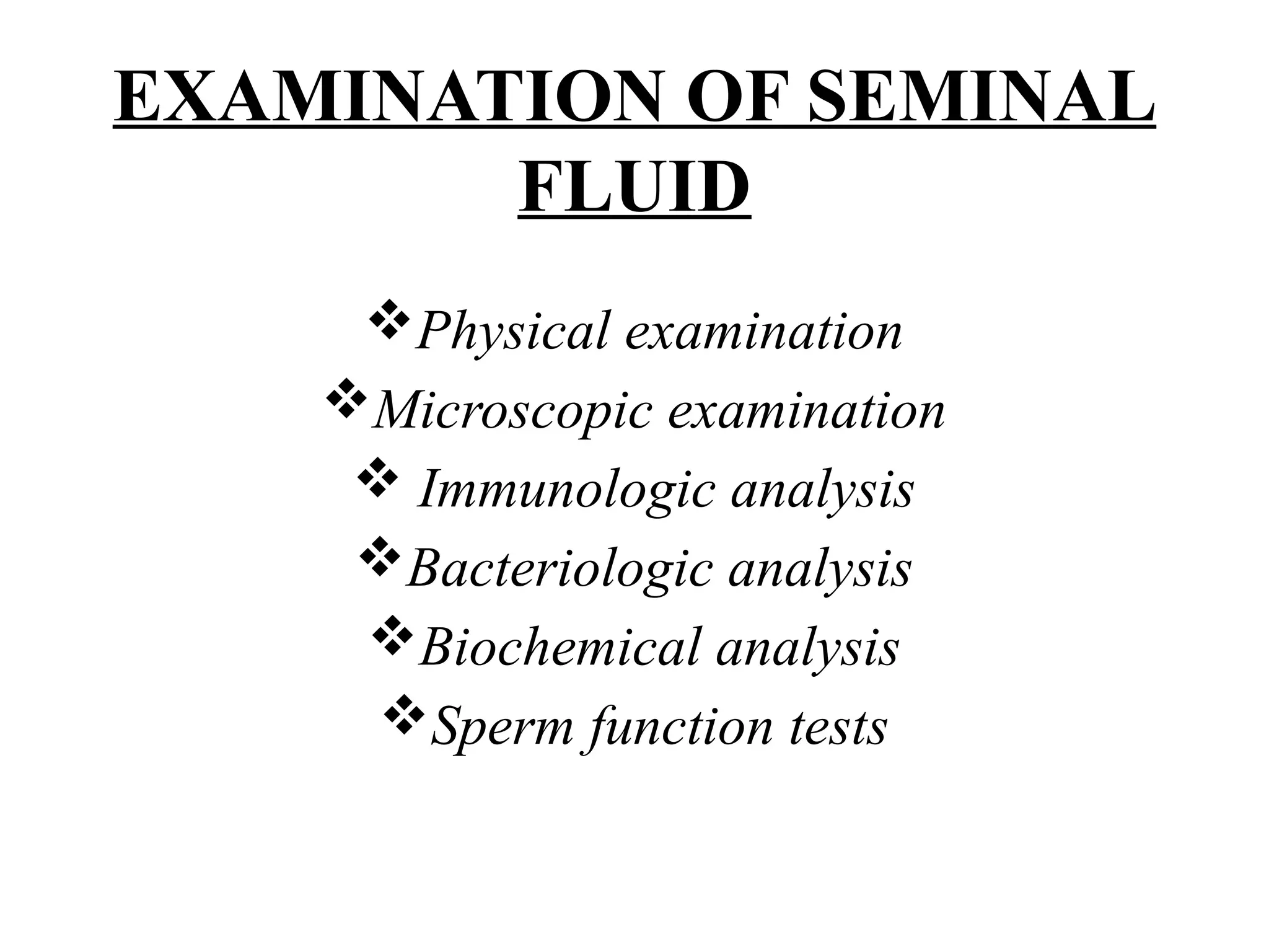 Semen analysis physical and chemical examination | PPTX