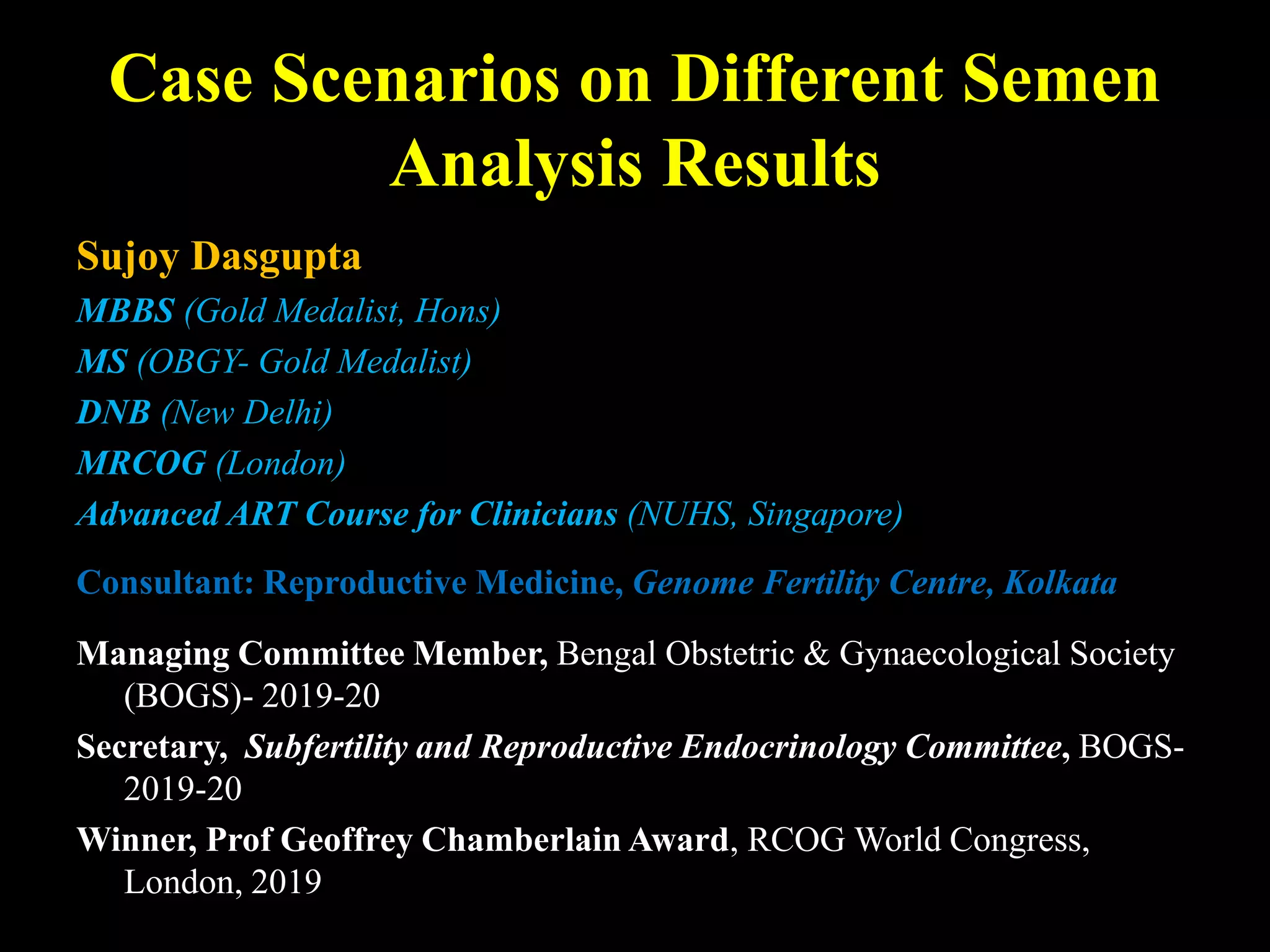 Case Scenarios in Different Semen Analysis Results | PPTX