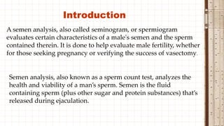 Semen analysis - medical information | PPTX