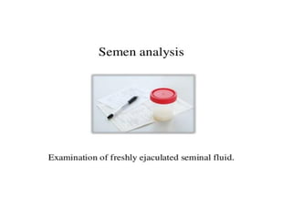 Semen analysis | PPT