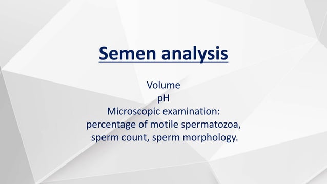 SEMEN ANALYSIS.pptx