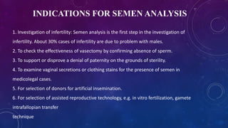 Semen analysis or seminal fluid analysis | PPTX