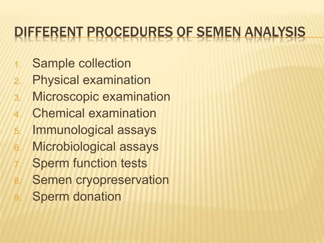 Semen examination | PPTX | Infertility | Reproductive Health