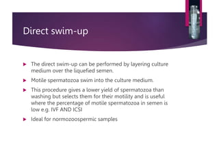 SEMEN PREPARATION TECHNIQUES FOR IVF IN EMBRYOLOGY | PPT