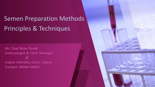 Semen Preparation Methods - Principles & Techniques | PPTX