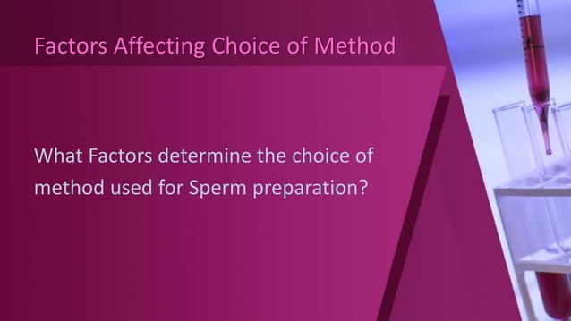 Semen Preparation Methods - Principles & Techniques | PPTX