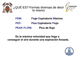Peak Flow y otros dispositivos en Neumología | PPT
