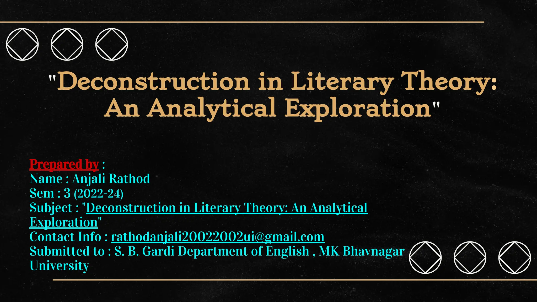 "Deconstruction in Literary Theory: An Analytical Exploration" | PPT ...