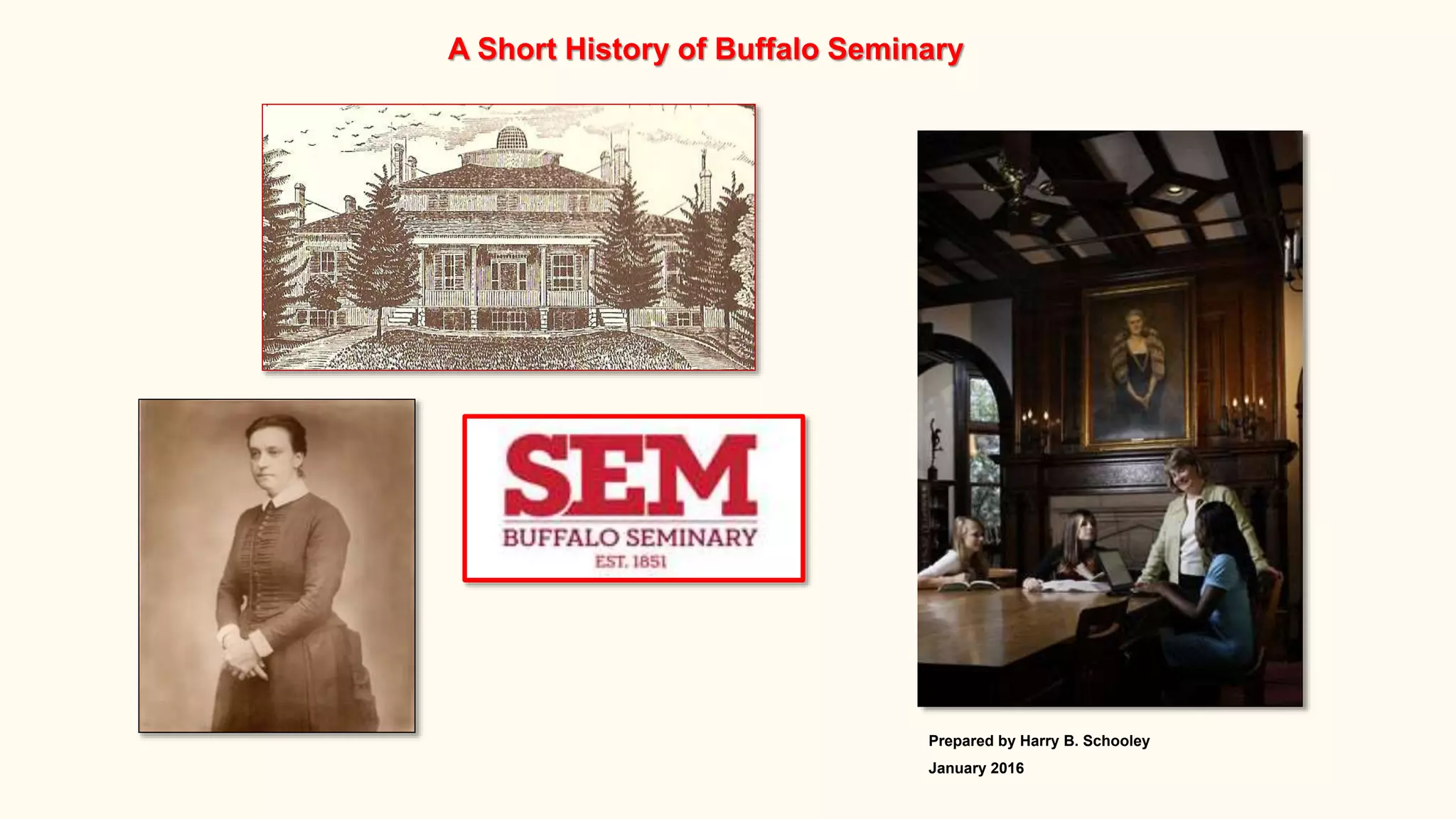 The History of Buffalo Seminary | PPTX