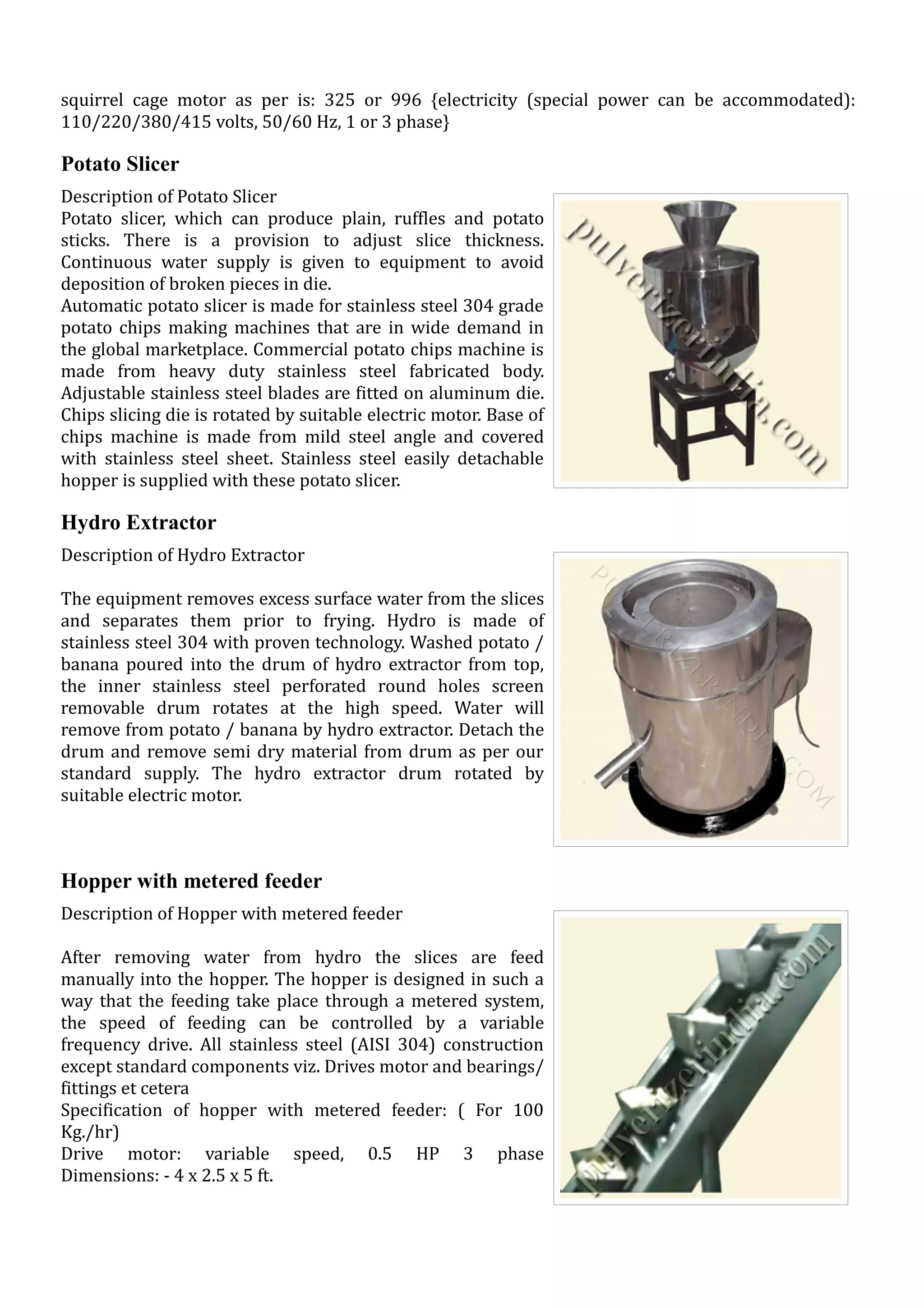 Semi automatic potato chips making machine offered by pulverizerindia.com