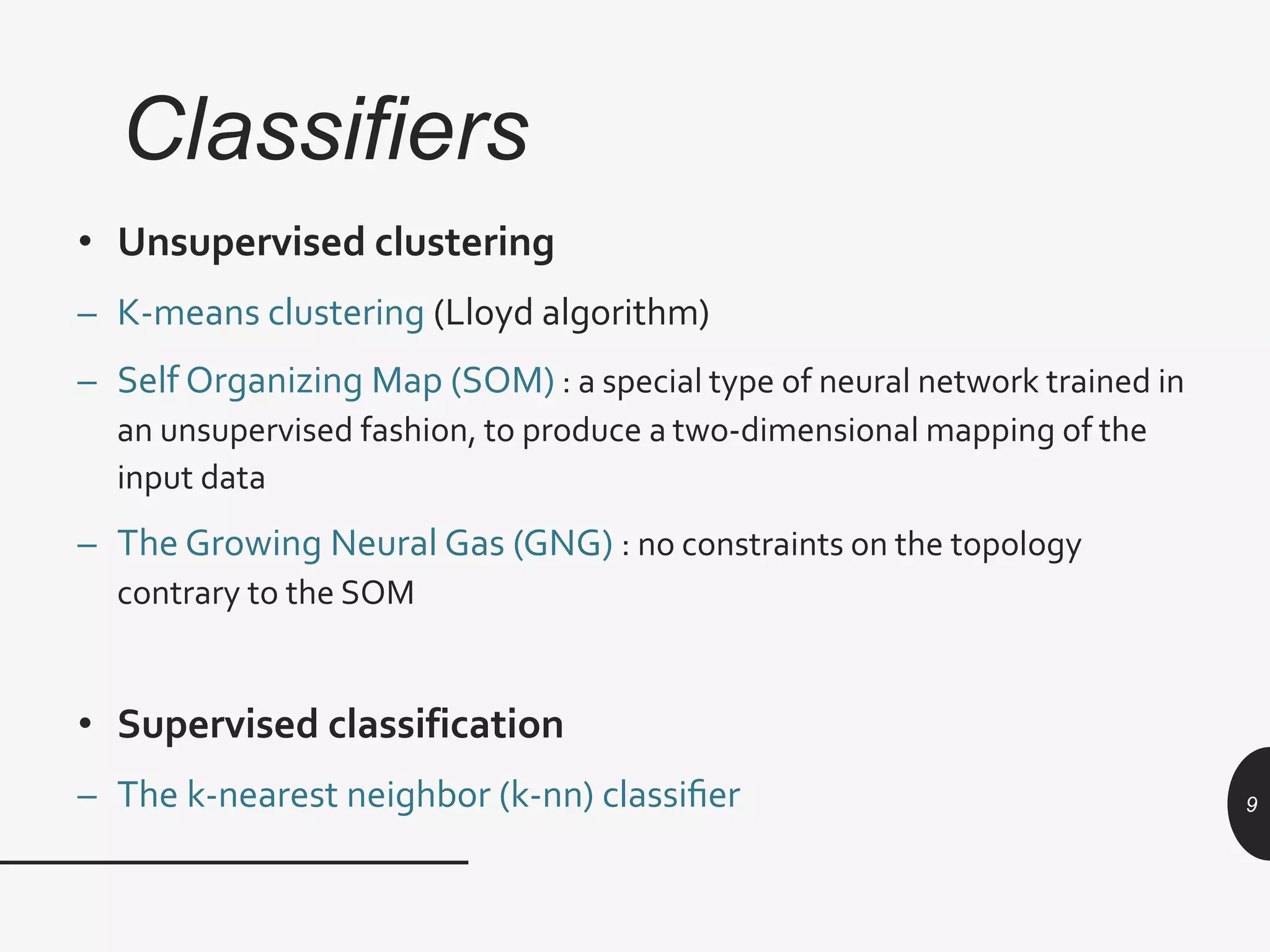 Semi-automatic ground truth generation using unsupervised clustering and limited manual labeling ...