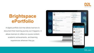 Document, Reflect, and Share your Journey with Brightsapce ePortfolio | PPT