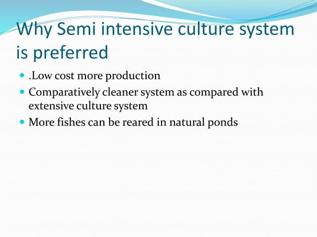 Semi intensive fish culture system | PPTX | Fish and Aquariums | Pets