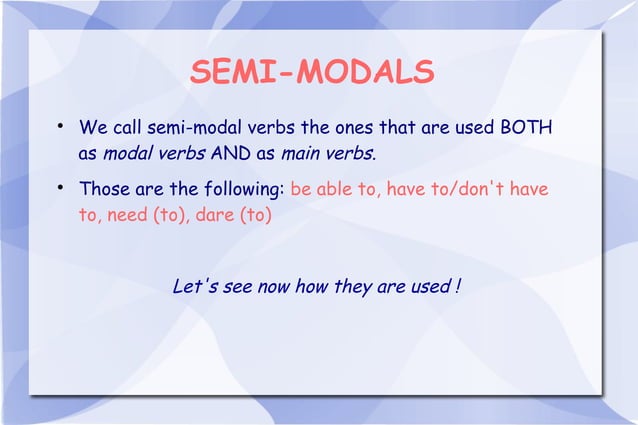 Semi modals | PPT
