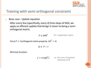 Semi orthogonal low-rank matrix factorization for deep neural networks | PPT