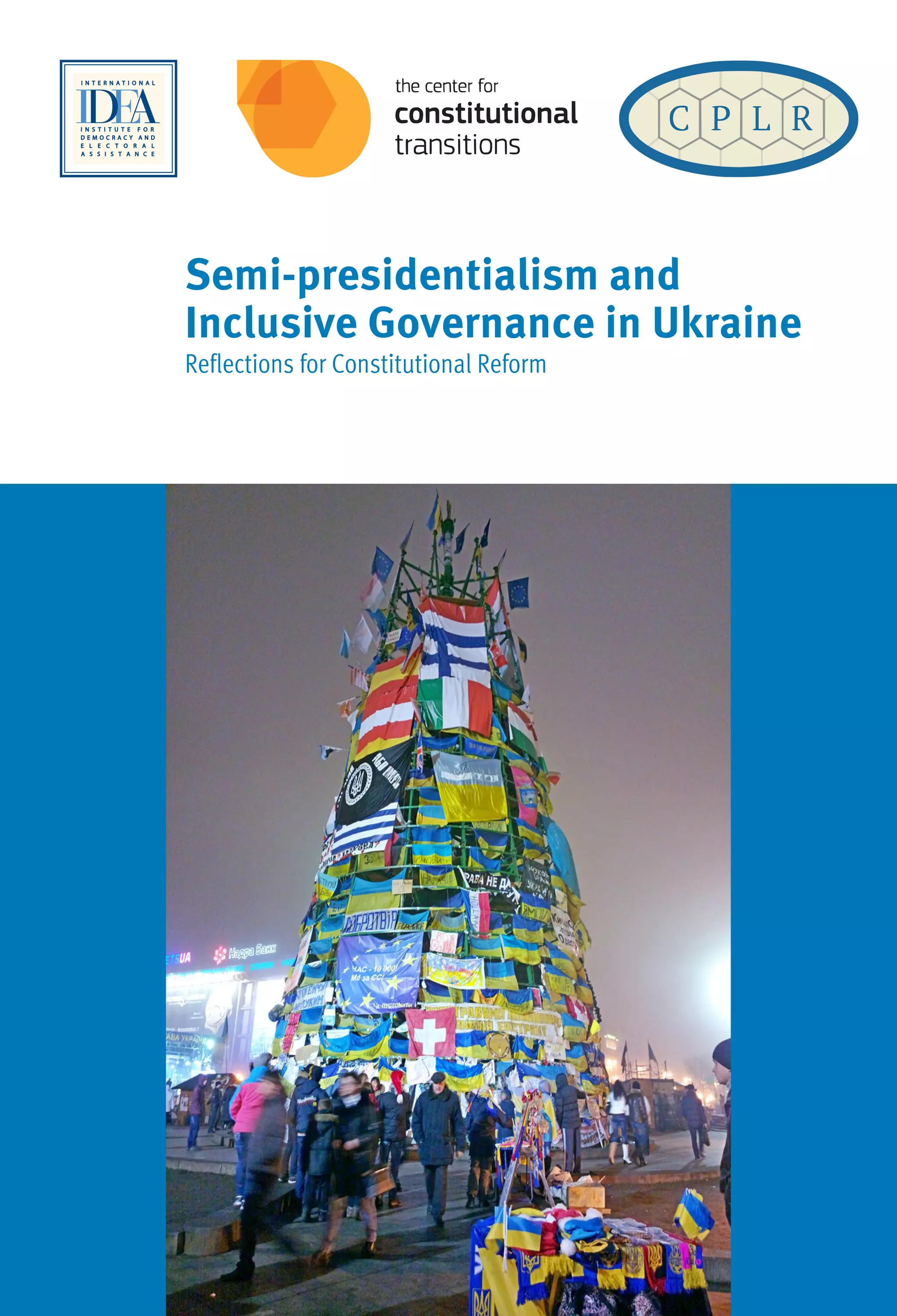 Semi-presidentialism and Inclusive Governance in Ukraine | PDF