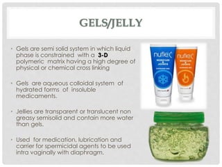 Semi solid dosage forms | PPTX