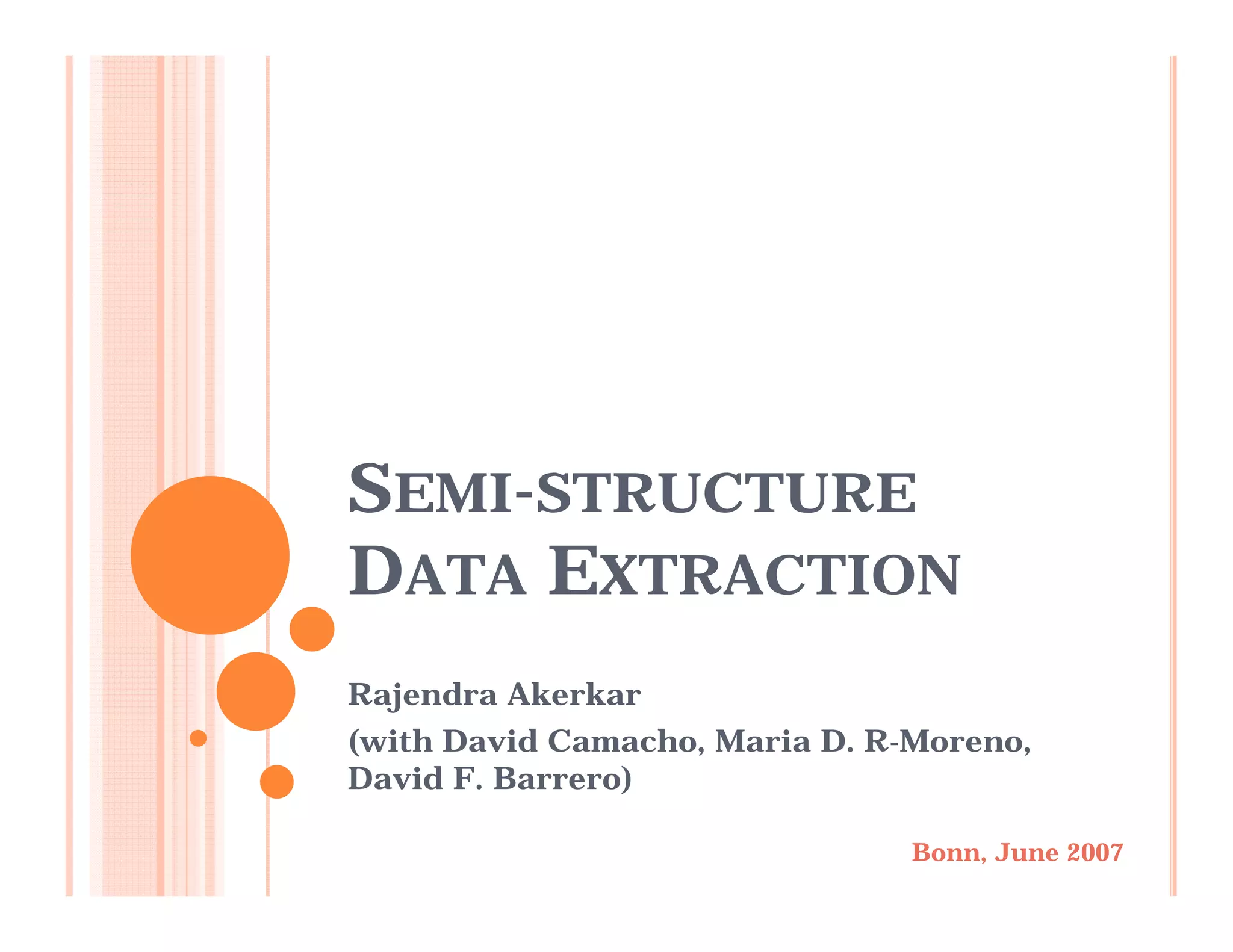 Semi Structure Data Extraction Ppt