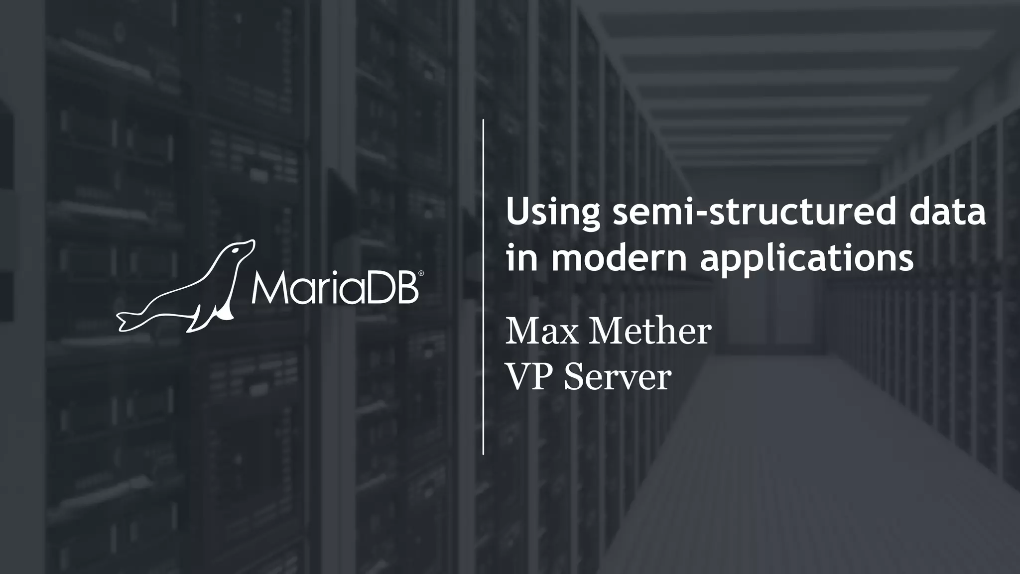 Using semi-structured data in modern applications | PPT