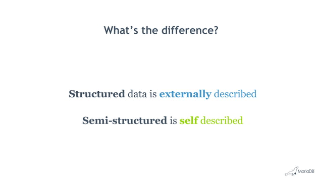 Using semi-structured data in modern applications | PPT